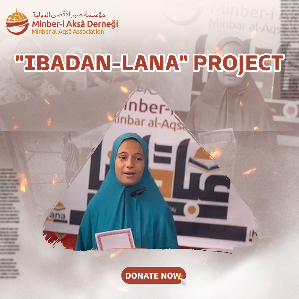 "Ibadah Lana" Project